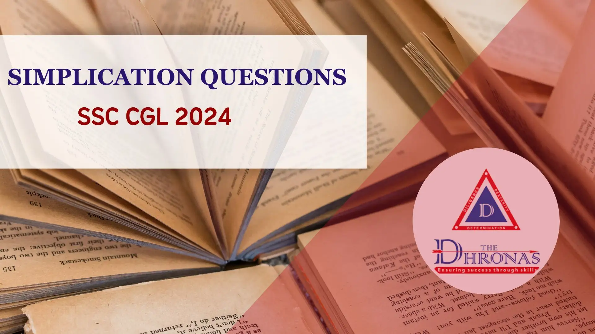 Simplification Questions for SSC CGL - Practice Set of 10 Questions