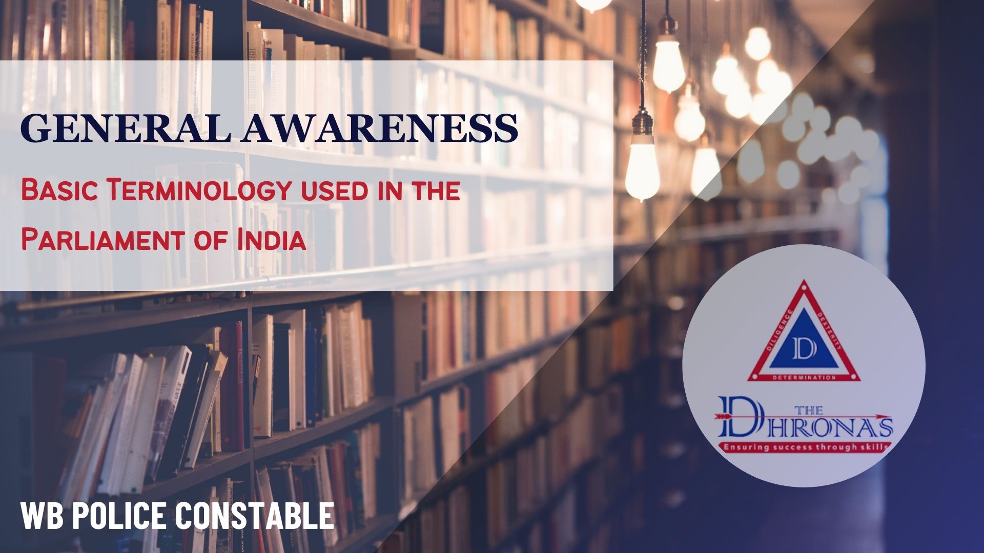 Some Basic Terminology used in the Parliament of India