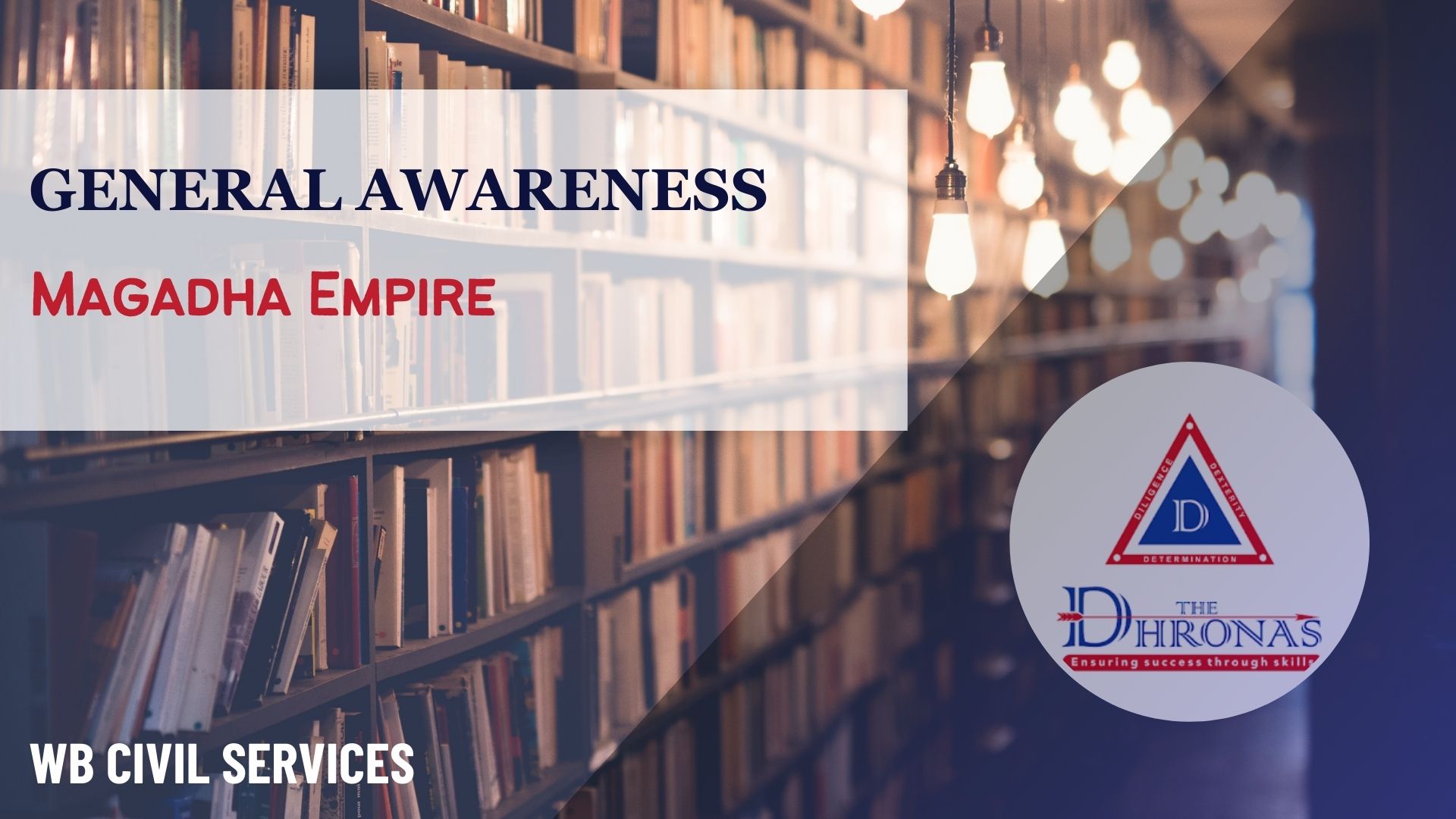 The Chronicles of the Rise of Magadha Empire