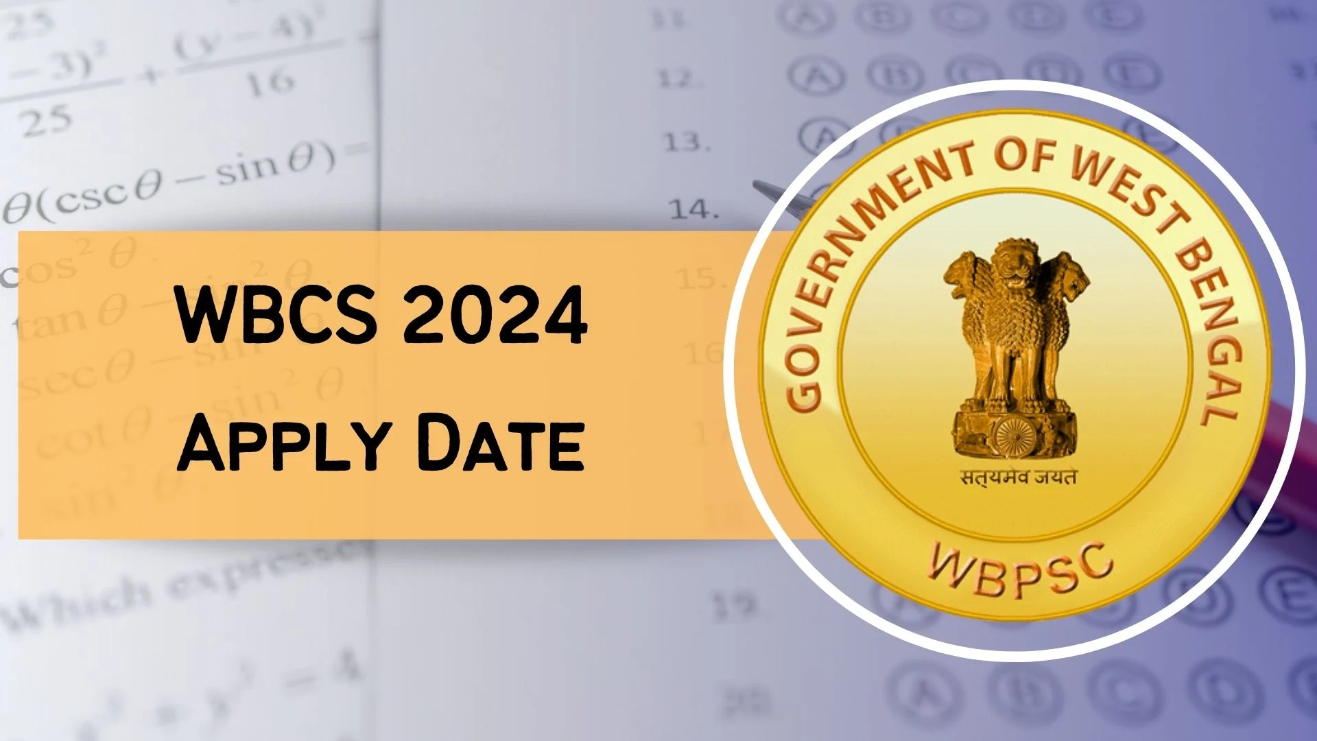 WBCS 2024 Apply Date - Timeline, Process and Fees