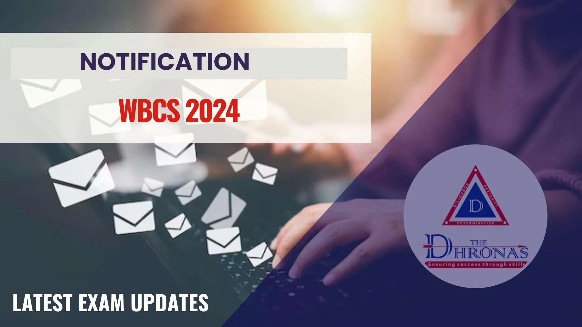 WBCS 2024 Notification - Recruitment for Govt Jobs