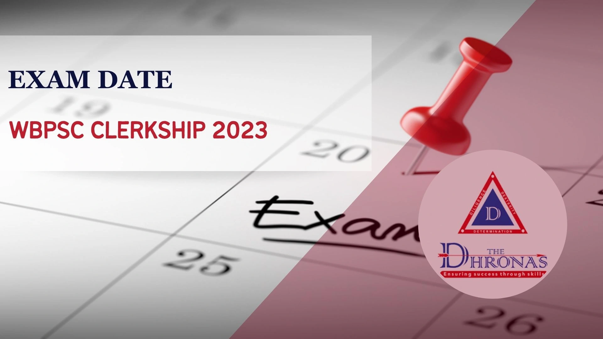 WBPSC Clerkship Exam Date 2023 - The Exam is in June-2024