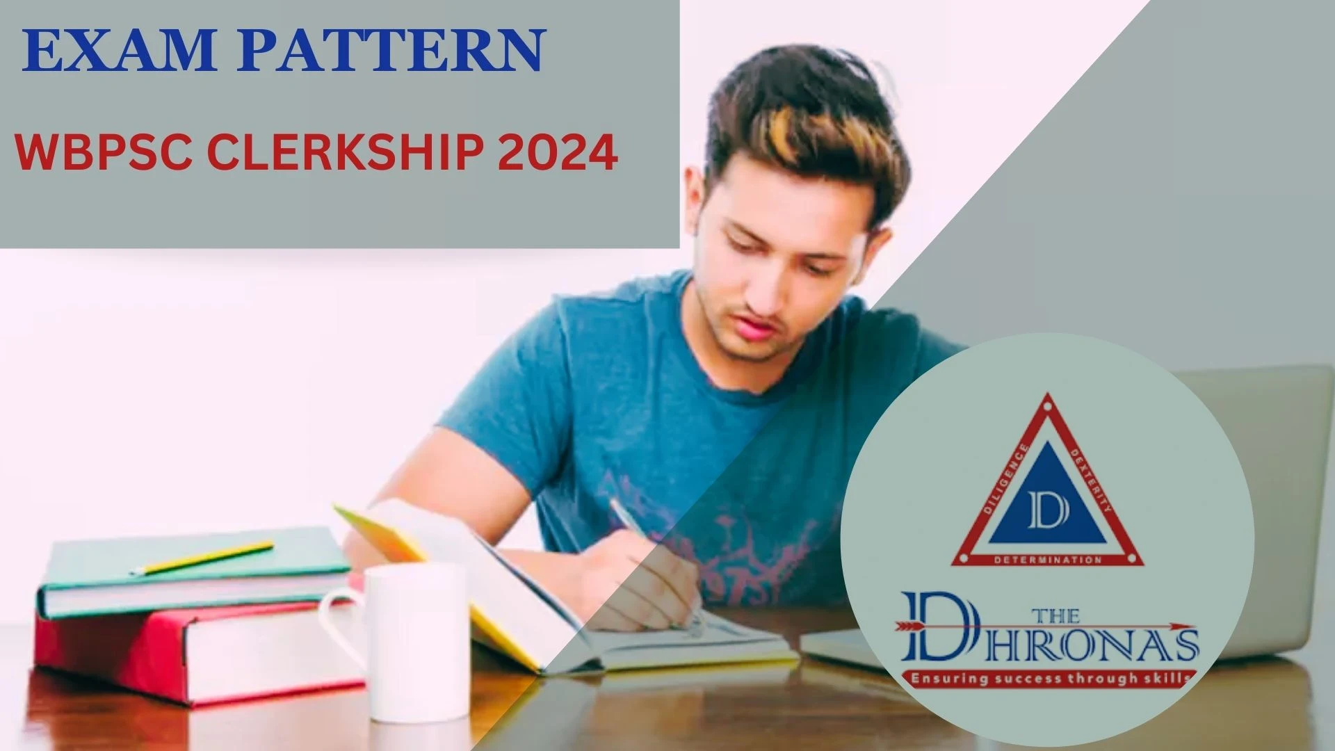 WBPSC Clerkship Exam Pattern 2024 - 100 Questions in 90 Minutes