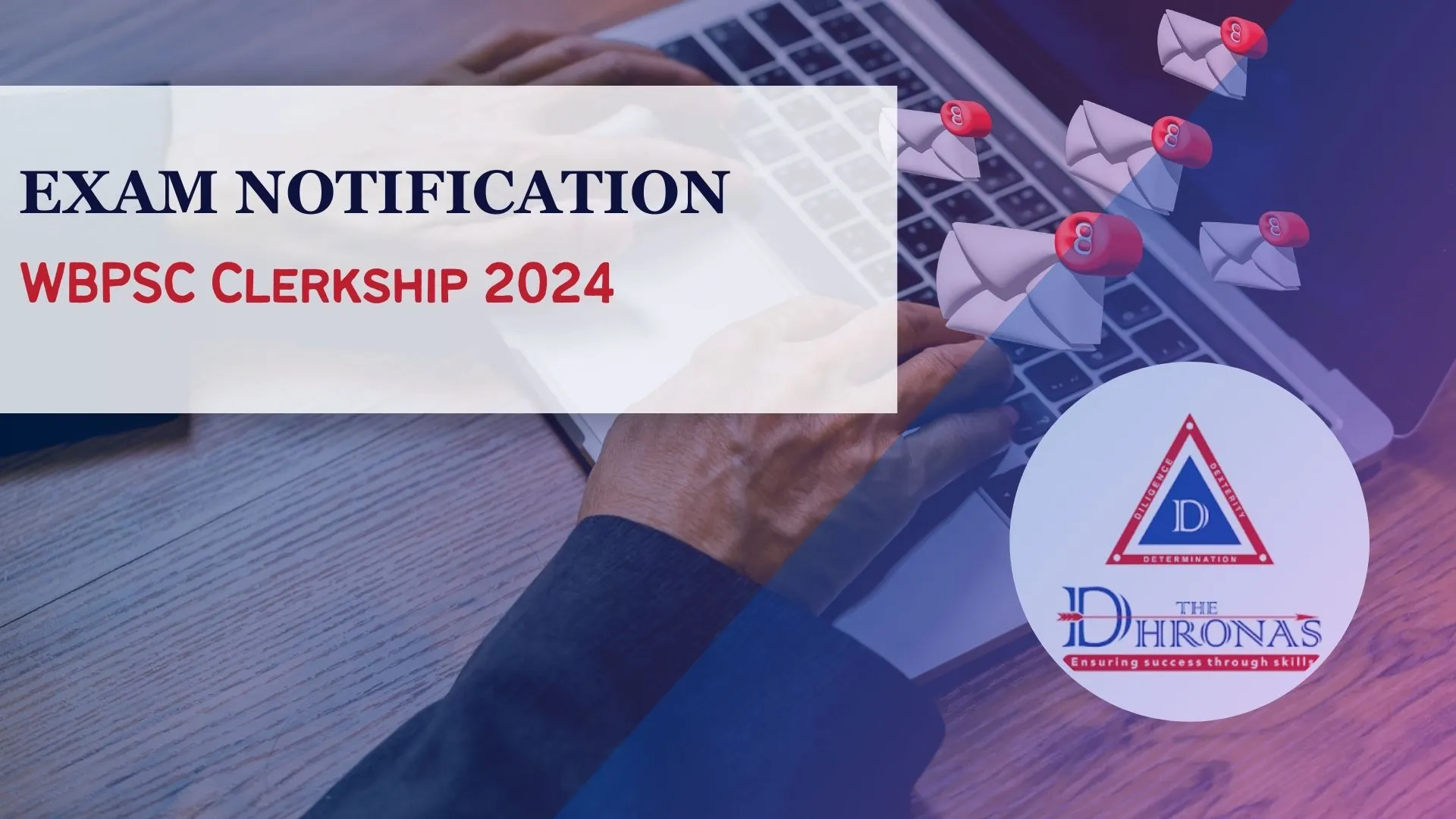 WBPSC Clerkship Notification 2024 - Recruitment for Govt Jobs