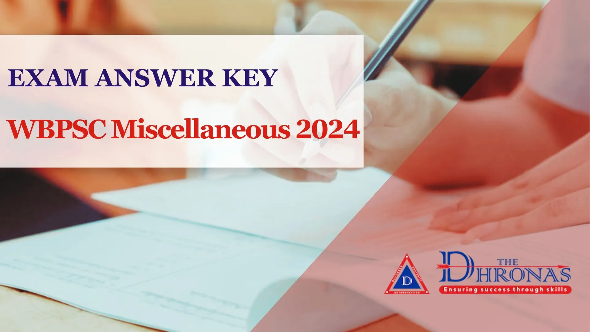 WBPSC Miscellaneous Answer Key 2024 - Check your Performance