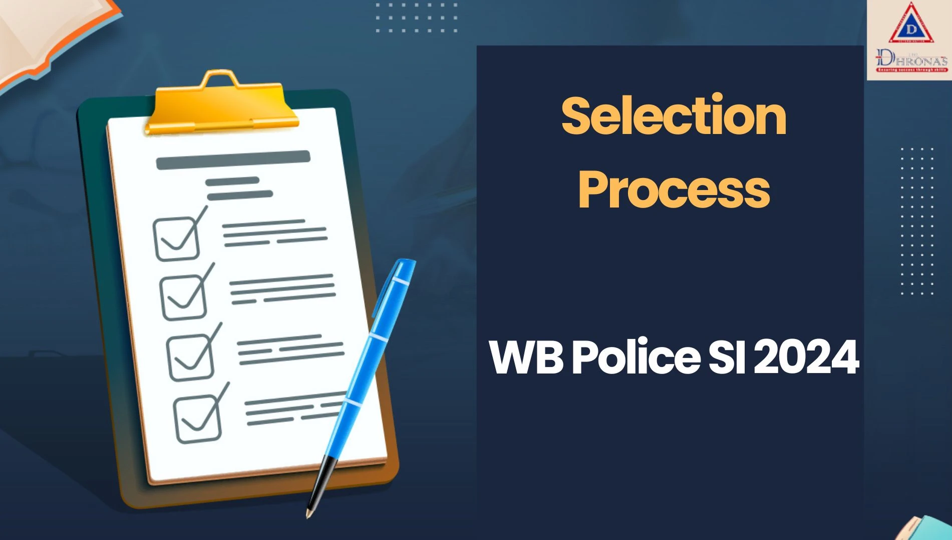 WB Police SI Selection Process 2024 - Ladder to Your Dream Job