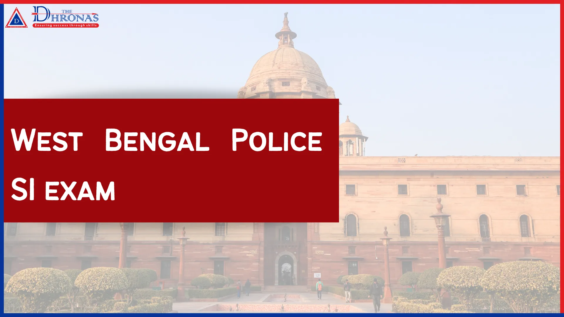 West Bengal Police SI Exam 2024 - Know Your Exam